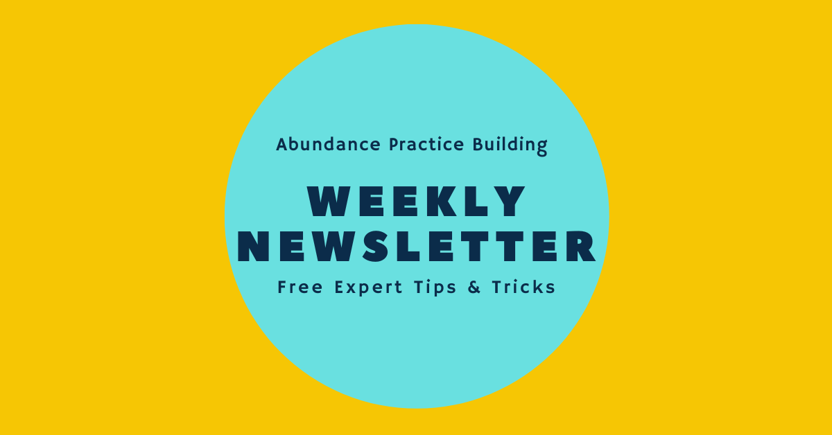 Newsletter Opt-In - Abundance Practice Building