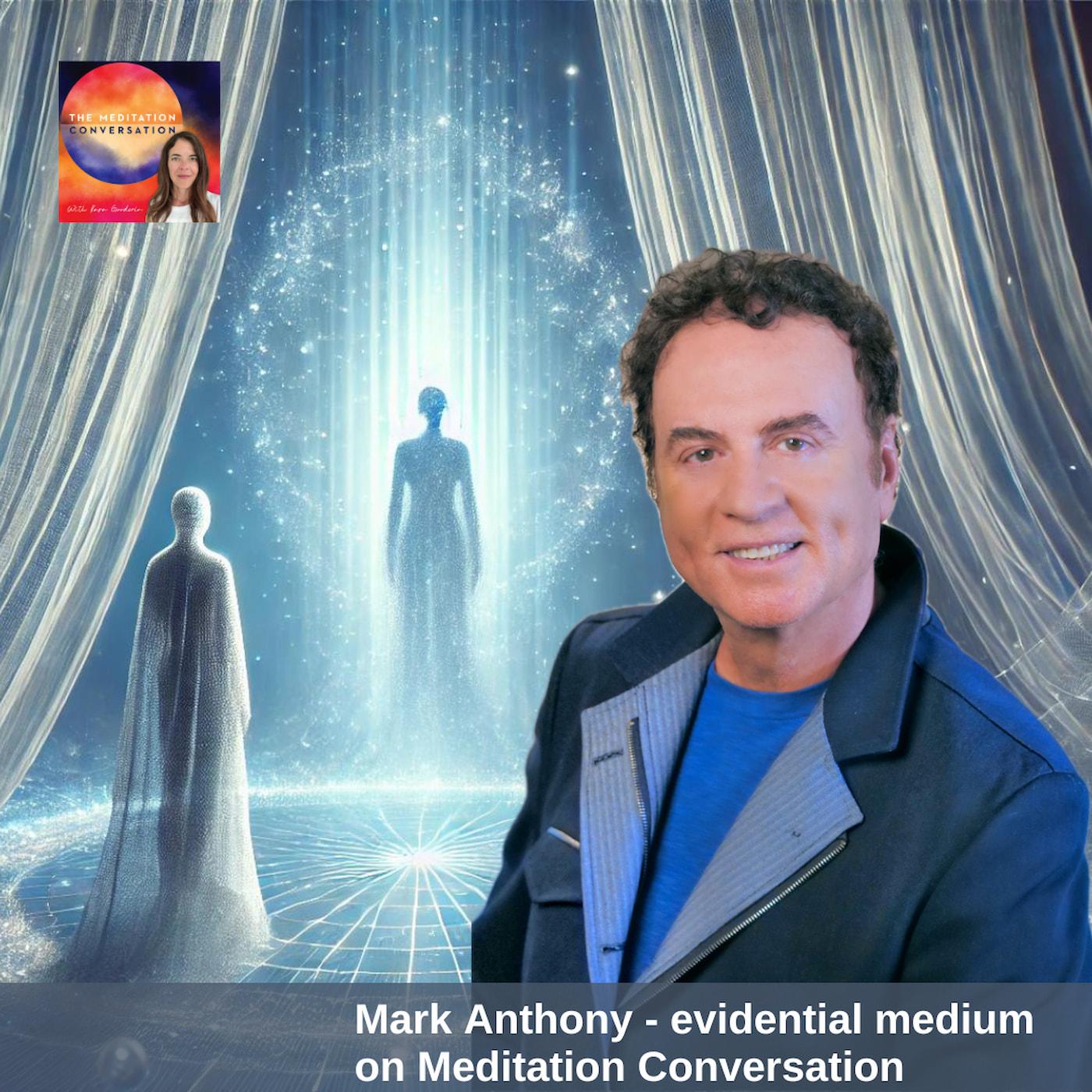 358. Science and the Afterlife with Evidential Psychic Medium Mark Anthony Kara Goodwin