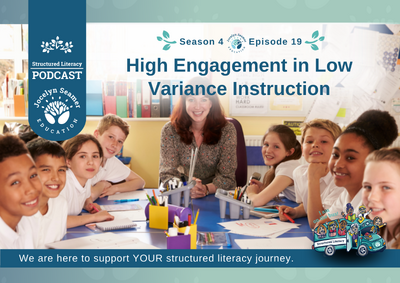 S2 E4 - High Engagement in Low Variance Instruction