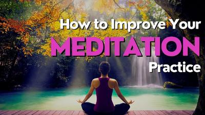 11 Steps To Improve Your Meditation MontClairMedium