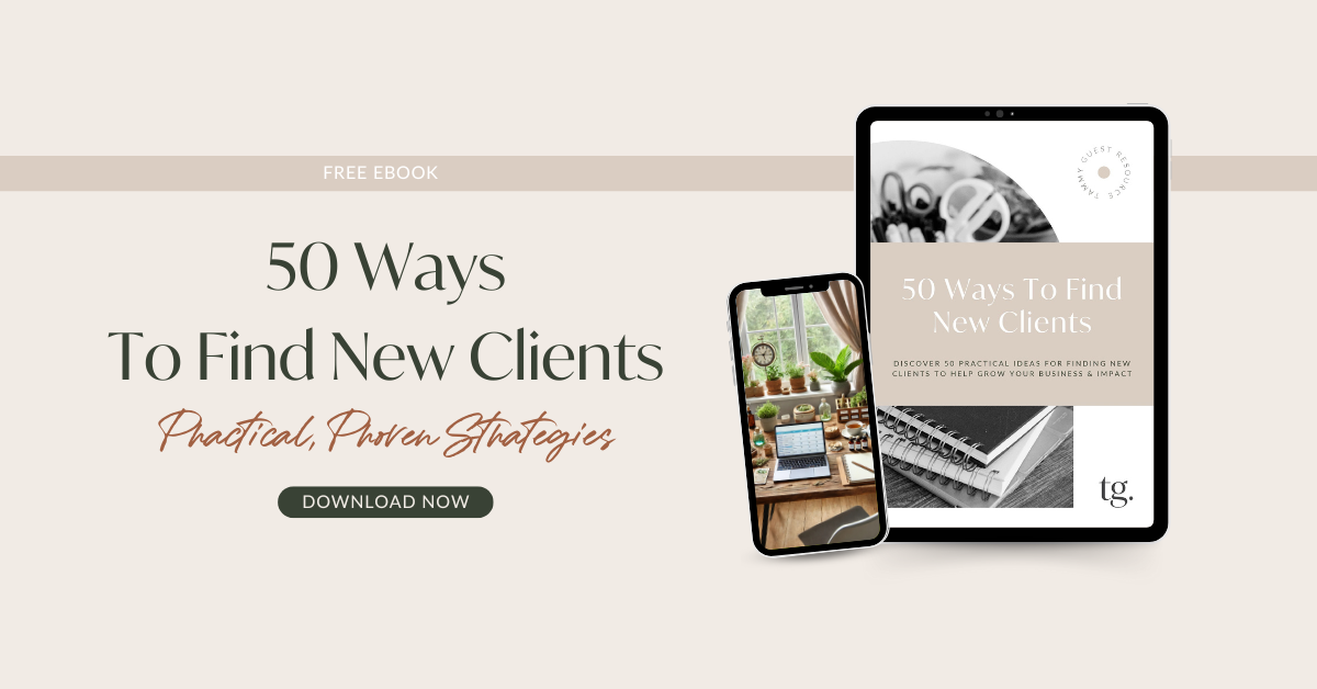 Free eBook: 50 Ways To Find New Clients - Tammy Guest