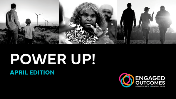 POWER UP! - April Engaged Outcomes