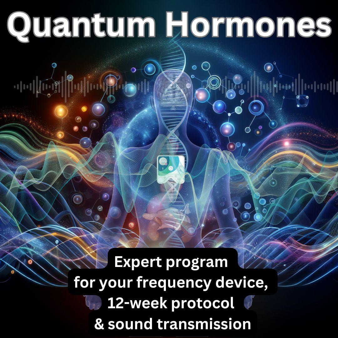 Quantum Hormones - All Things Frequency