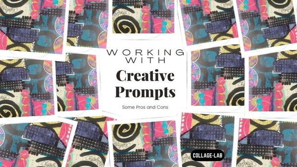 Creative Prompts: Pros & Cons Explore Collage-Lab