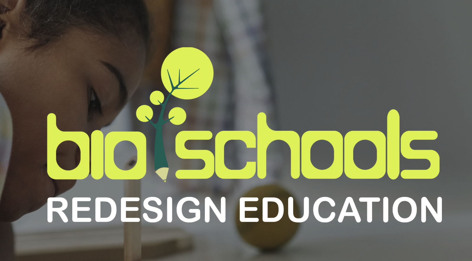 Bio-Schools Redesign Education - Gaia Education