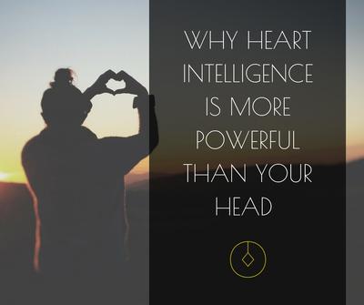Why Your Heart Intelligence Is More Powerful Than Your Head Institute ...