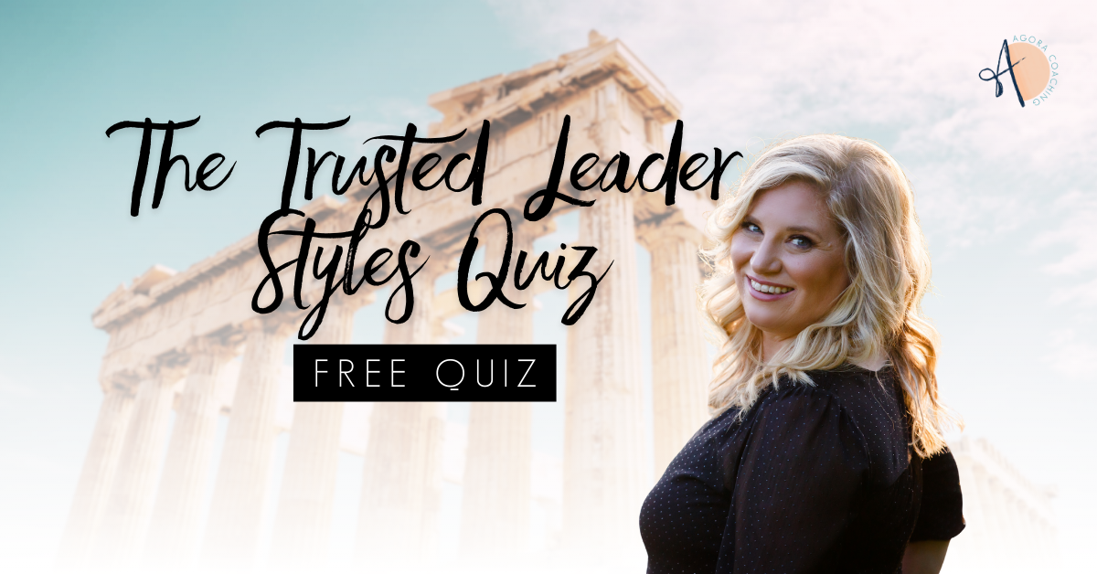 The Trusted Leader Styles Quiz