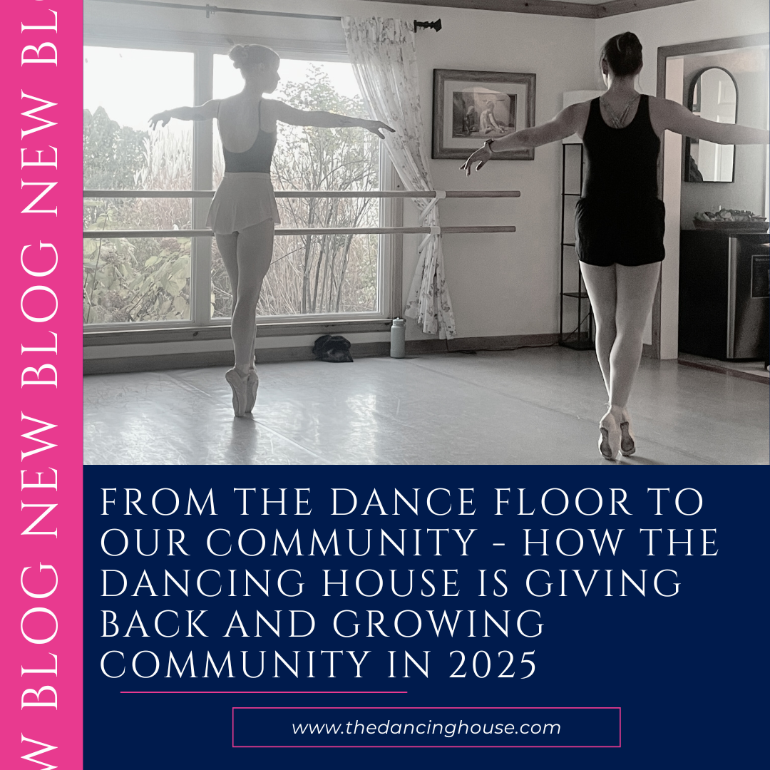From the Dance Floor to Our Community - How The Dancing House Dance ...