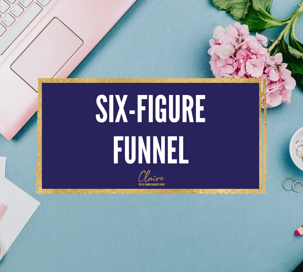 Six-Figure Funnel - Claire