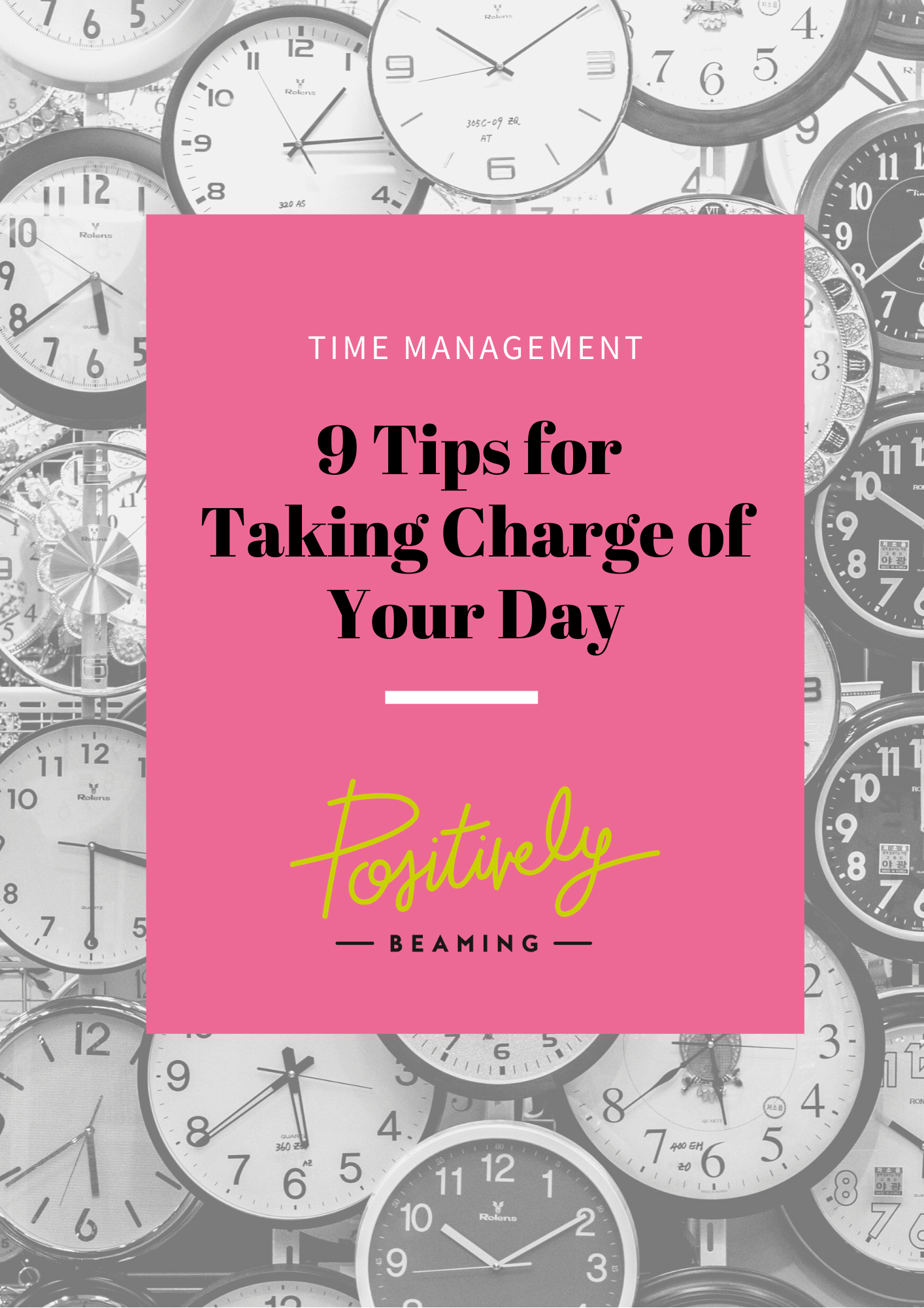 [DOWNLOAD NOW] 9 Tips to Take Charge of Your Day