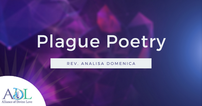 Plague Poetry - Alliance of Divine Love