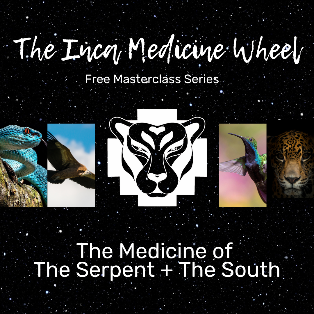The Inca Medicine Wheel - Free Masterclass - Serpent South