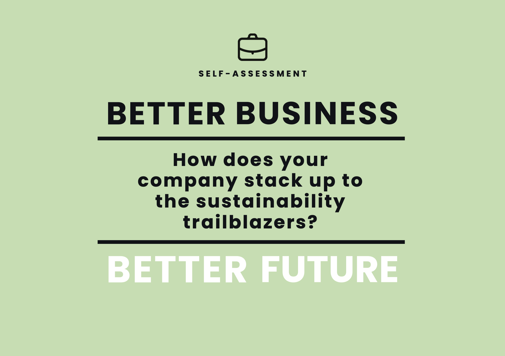Download the Better Business self-assessment - Future-Navigators