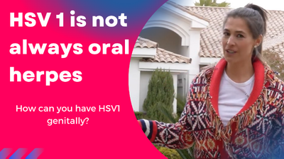 HSV 1 Is Not Always Oral Herpes - Life With Herpes