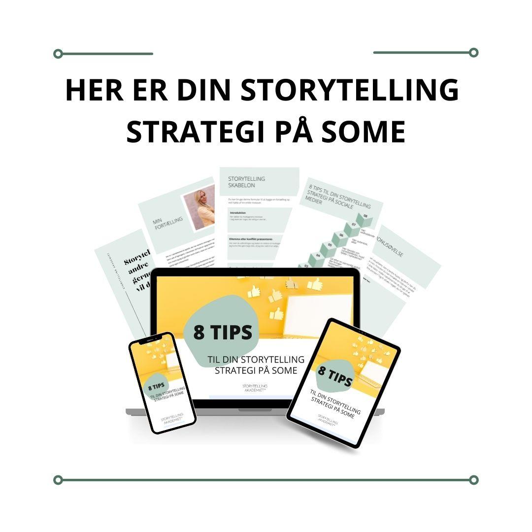 8 tips til din storytelling strategi - Storytelling Akademiet