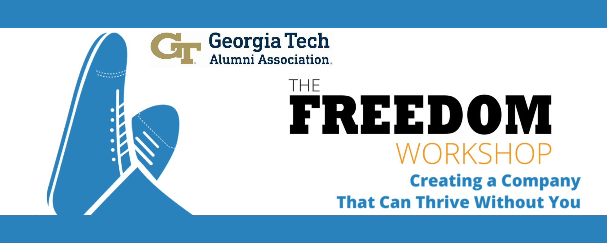 The Freedom Workshop: Creating a Business That Can Thrive Without You