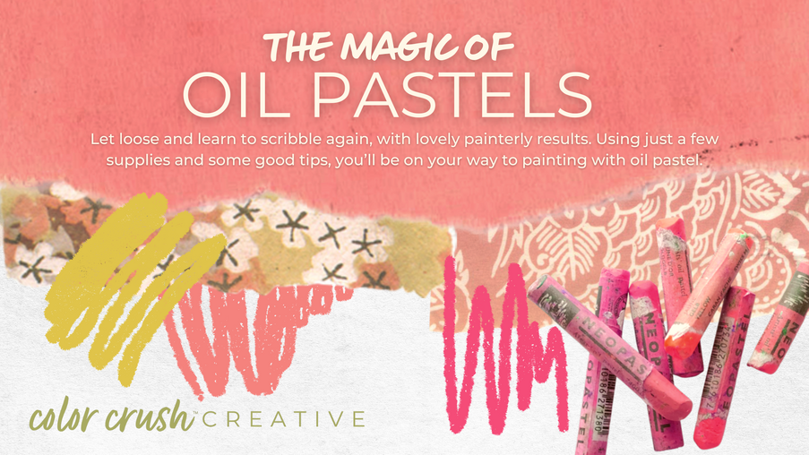 The Magic Of Oil Pastels