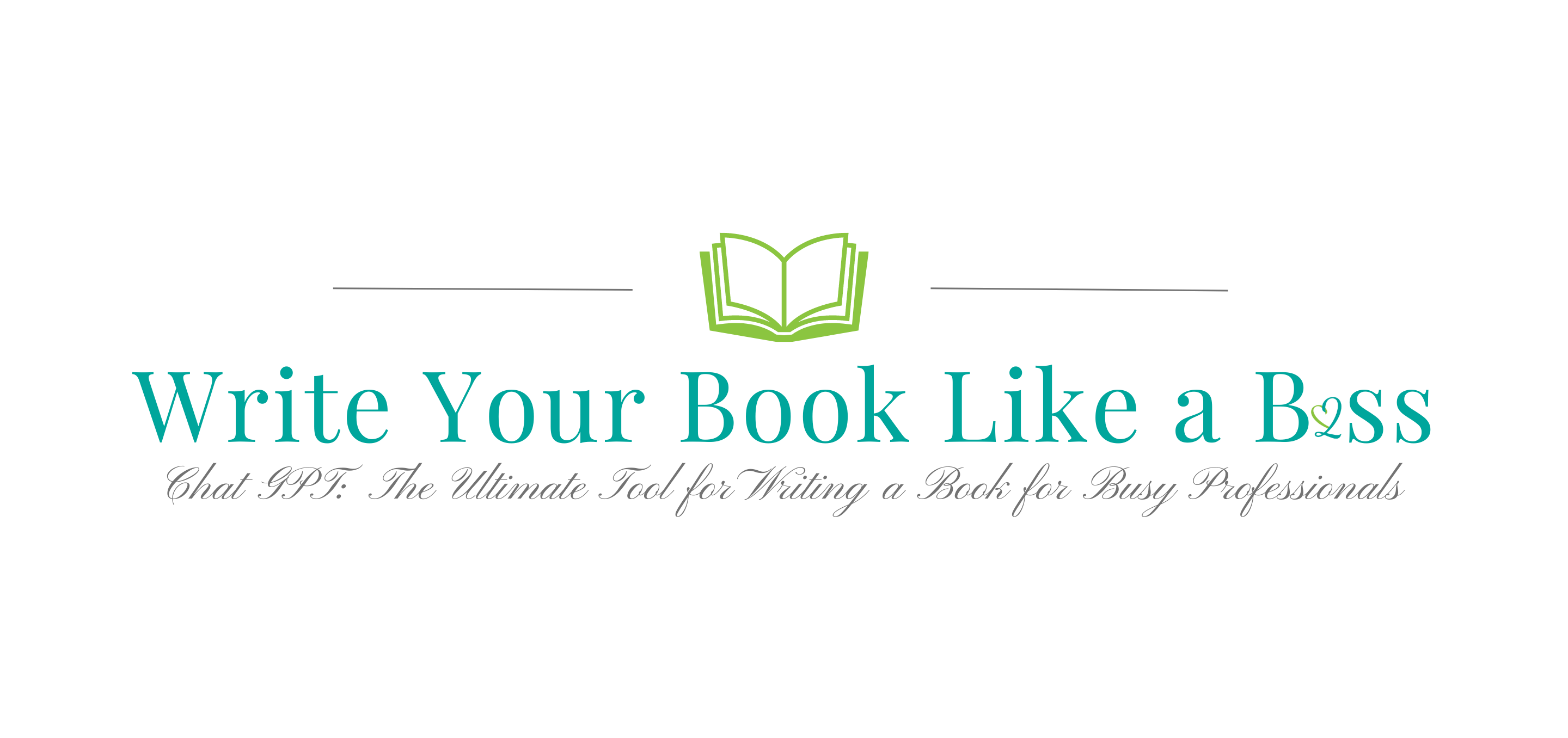 Write Your Book Like a Boss ~ Chat GPT: The Ultimate Tool for Writing a ...