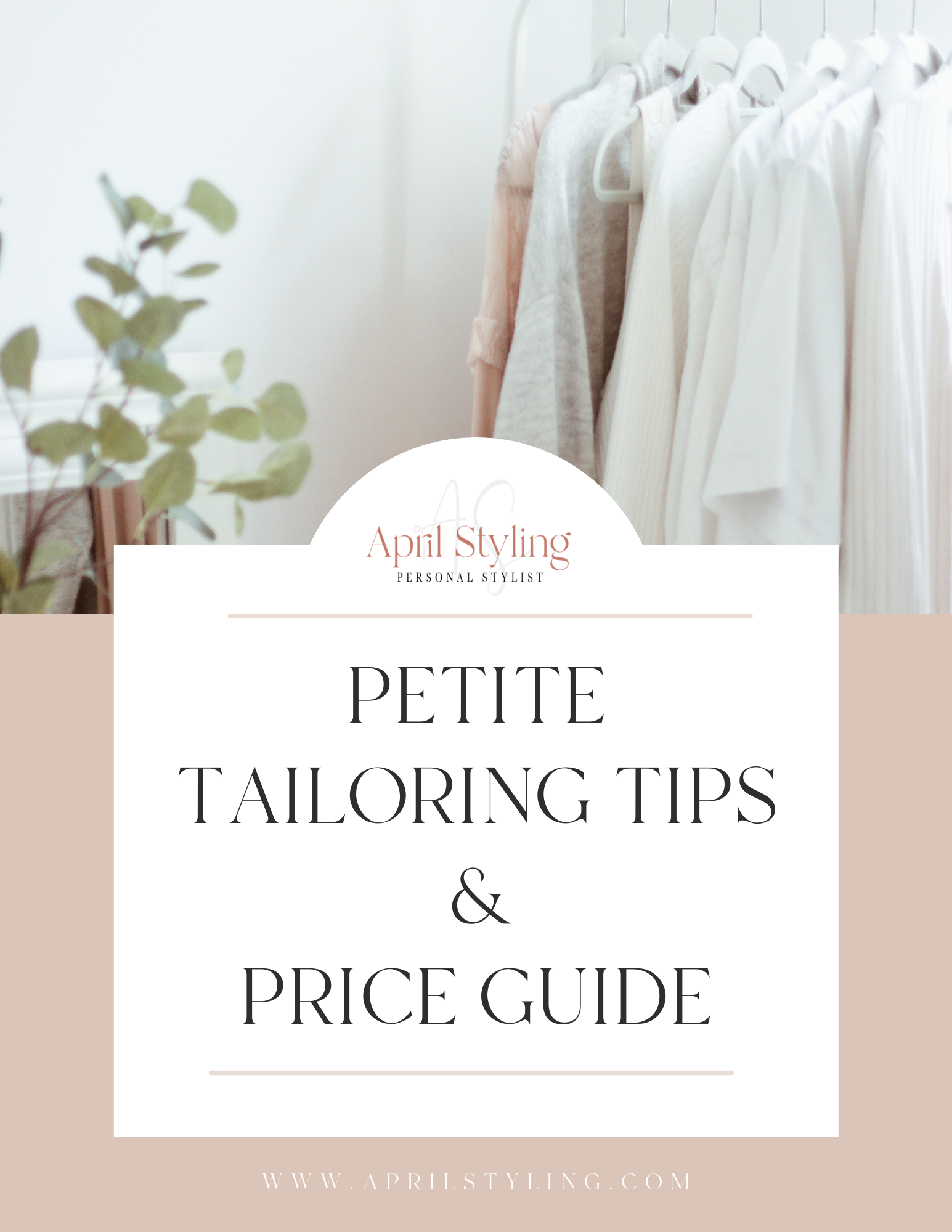 The Ultimate Petite Tailoring Guide - Shannon April Styling